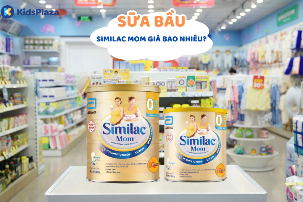 Sữa bầu Similac Mom giá bao nhiêu? Cập nhật mới nhất 2025