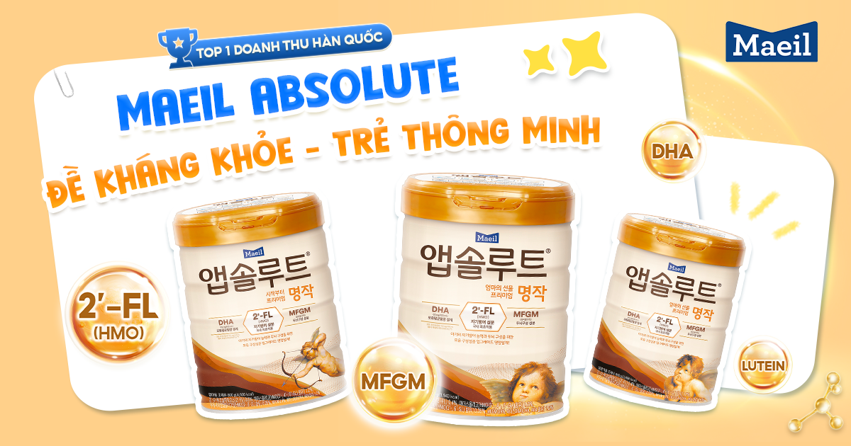 MAEIL ABSOLUTE - SỮA TOP 1 DOANH THU HÀN QUỐC VỚI CÔNG THỨC VÀNG TIỆM CẬN SỮA MẸ